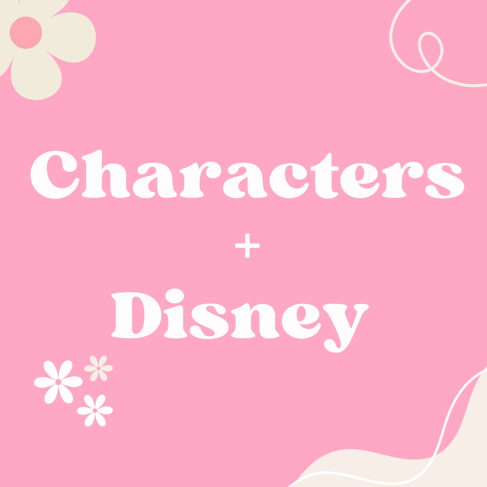 Characters and Disney – Sawdust and Cedar